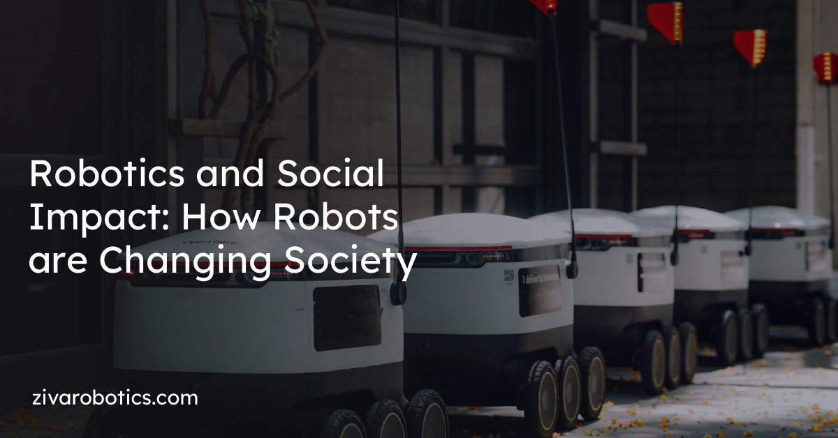 Robotics and Social Impact: How Robots are Changing Society